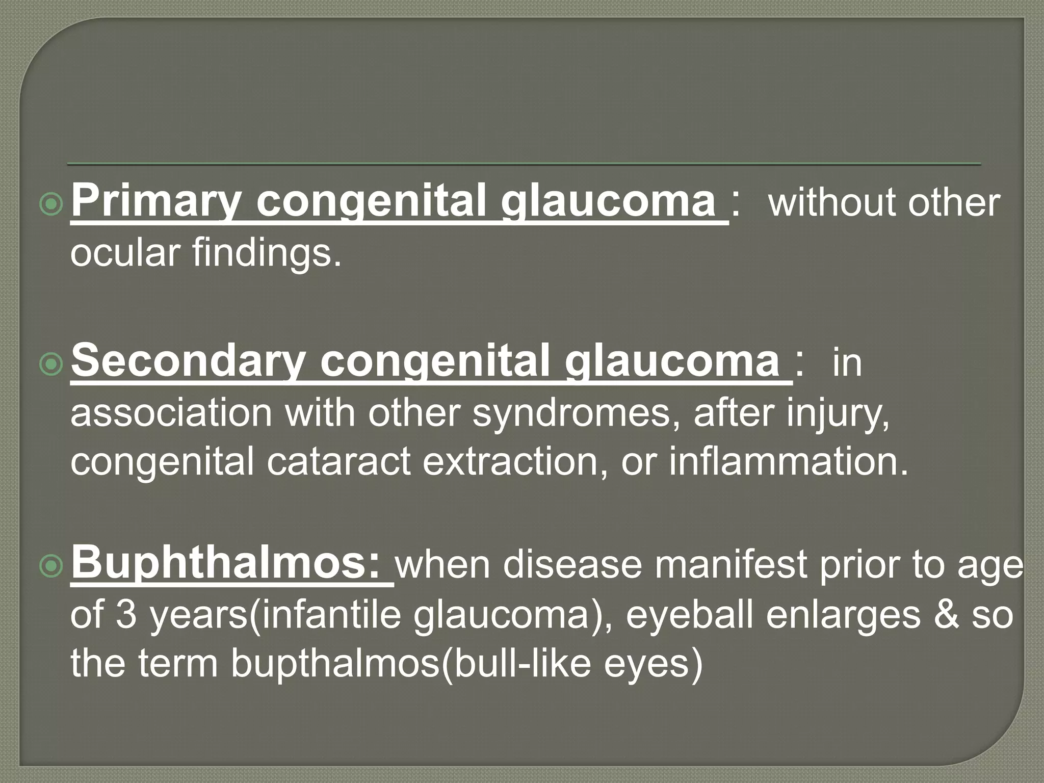 Congenital glaucoma.pptx
