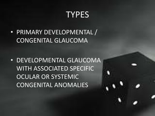 Congenital glaucomas | PPTX