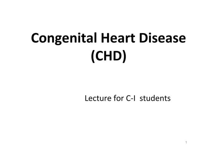 Congenital heart disease (chd) | PPT
