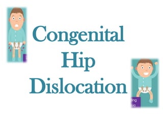 congenital hip dislocation .pptx