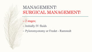 Congenital hypertrophic pyloric stenosis | PPTX