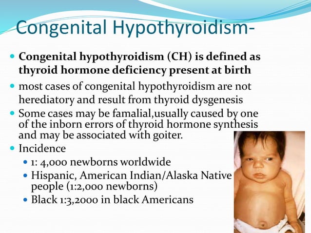 Congenital hypothyroidism | PPTX | Thyroid Disorders | Endocrine and Metabolic Diseases