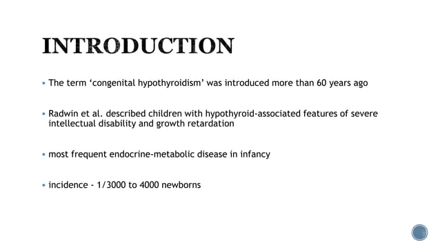 CONGENITAL HYPOTHYROIDISM | PPTX