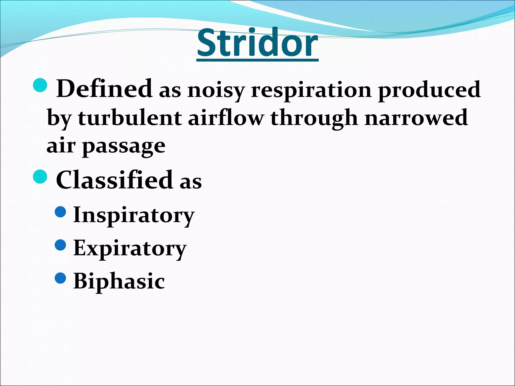 Congenital lesions of larynx and Stridor in Neonates | PPT