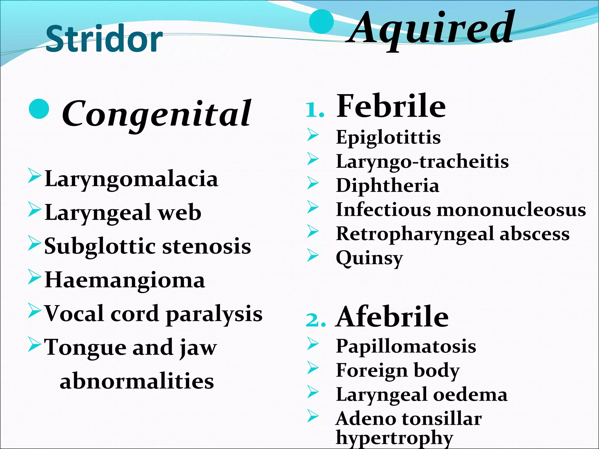 Congenital lesions of larynx and Stridor in Neonates | PPT