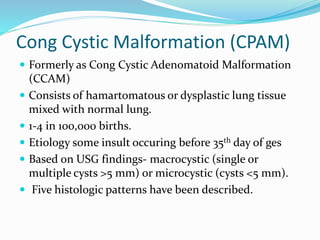 Congenital lung anomalies | PPTX