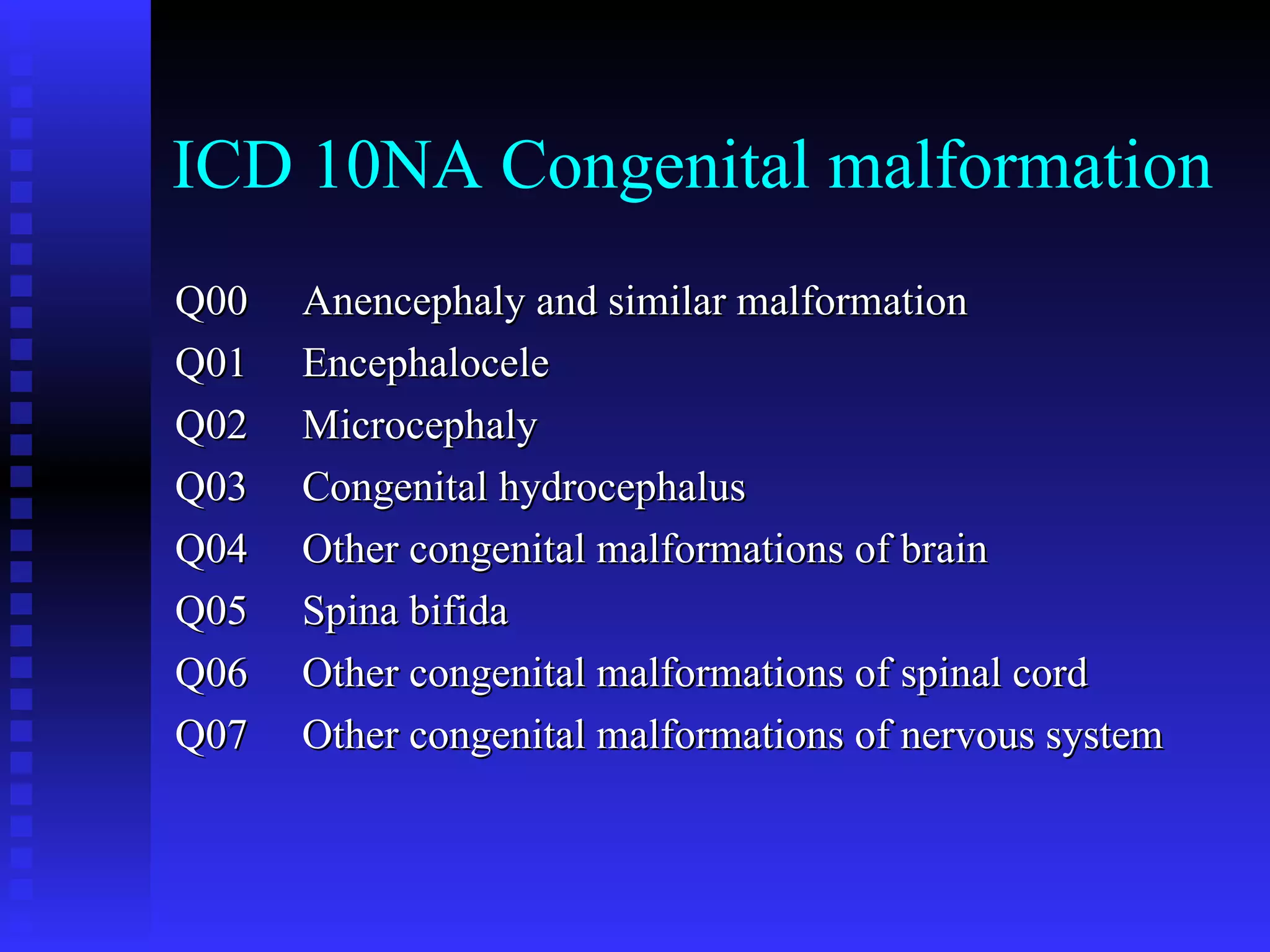 Congenital malformation of cns | PPT
