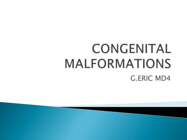 Congenital malformations | PPT