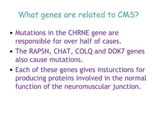Congenital Myasthenic Syndrome | PPTX