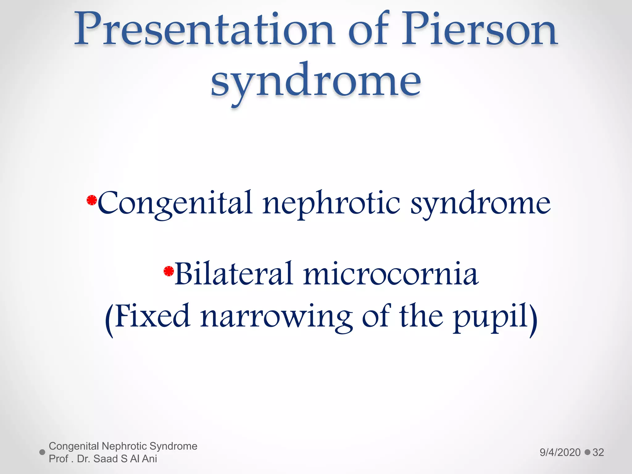 Congenital nephrotic syndrome | PPTX
