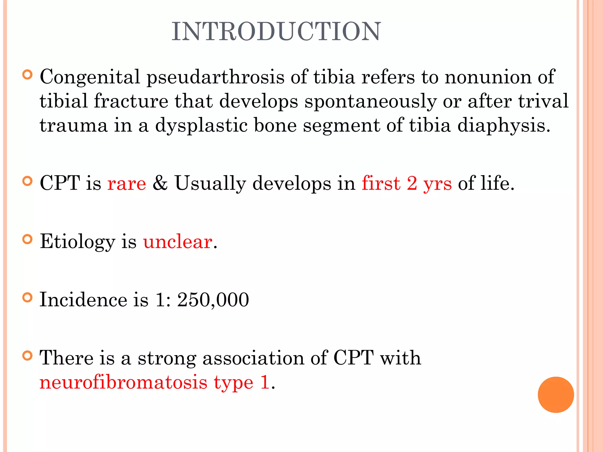 Congenital pseudarthrosis of tibia | PPT
