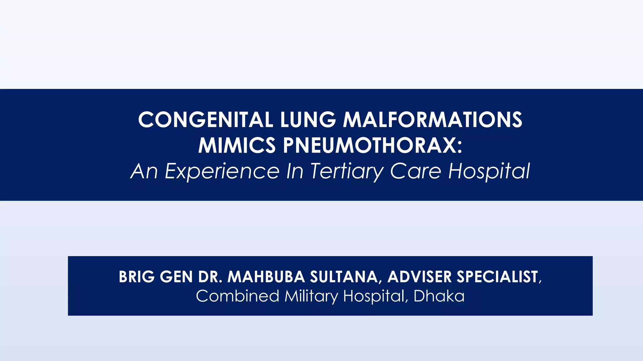 Congenital Lung Malformation Mimics Pneumothorax: An Experience in ...