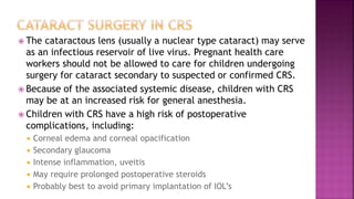 Congenital rubella syndrome | PPTX