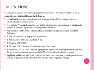 a brief discription on Congenital Syphilis.ppt