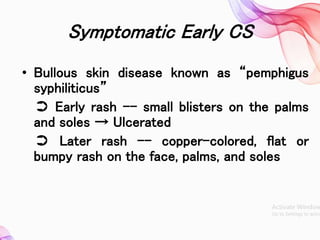 Congenital syphillis ppt use in OBG And MSN | PPTX