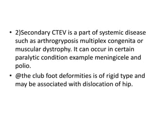 CONGENITAL TALIPES EQUINOVARUS.pptx | Foot Health | Diseases and Conditions