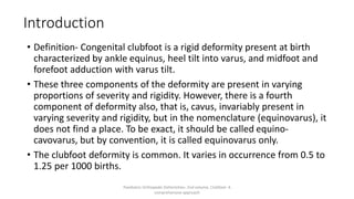 CONGENITAL TALIPES EQUINOVARUS (CLUBFOOT) Physiotherapy Dr. Apurva ...
