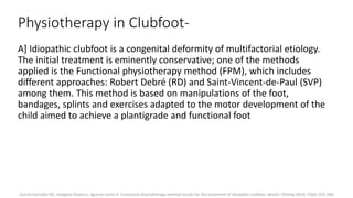 CONGENITAL TALIPES EQUINOVARUS (CLUBFOOT) Physiotherapy Dr. Apurva ...