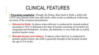 Congenital talipes equino varus (CTEV) | PPT
