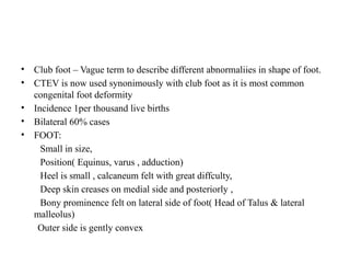 Congenital talipes equinus varus (CTEV).pptx