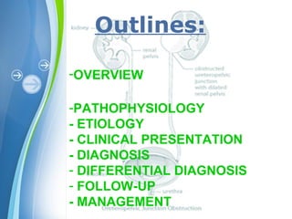 Congenital ureteropelvic (upj) obstruction | PPT
