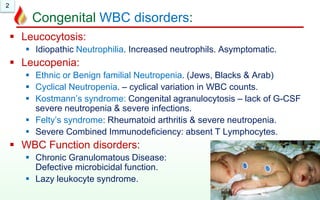Congenital wbc disorders | PPTX