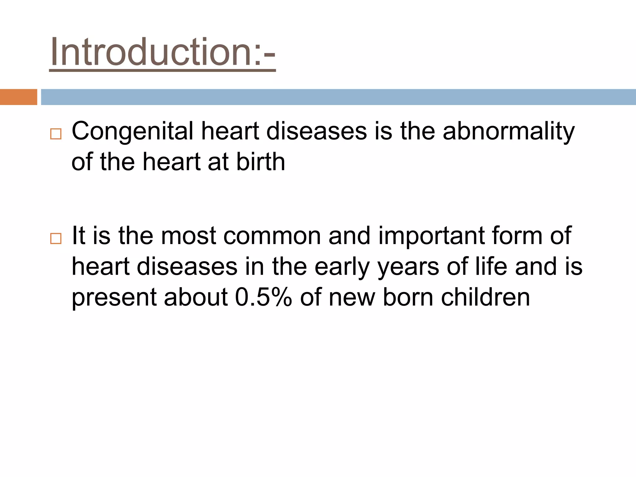 Congential heart diseases | PPTX