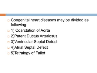 Congential heart diseases | PPTX