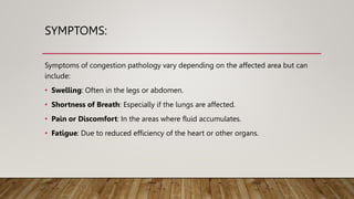 Congestion pathology for medical students | PPTX