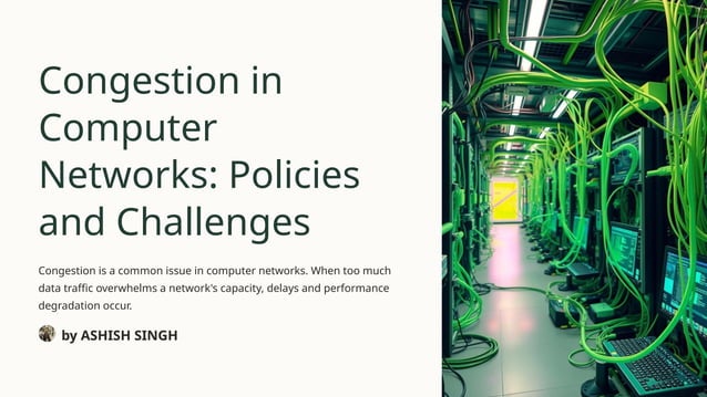 Congestion-in-Computer-Networks-Policies-and-Challenges.pptx | Free ...