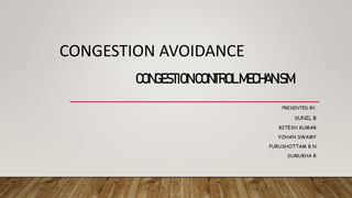 CONGESTION AVOIDANCE.pptx | Computer Networking | Computing