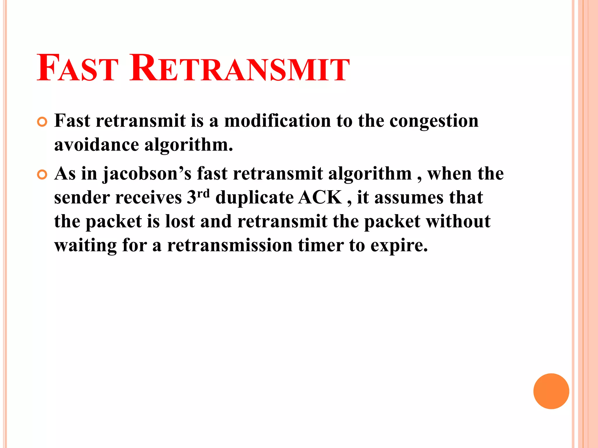 Congestion control, slow start, fast retransmit | PPTX