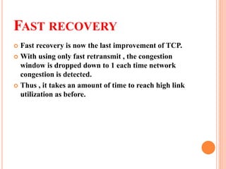 Congestion control, slow start, fast retransmit | PPTX