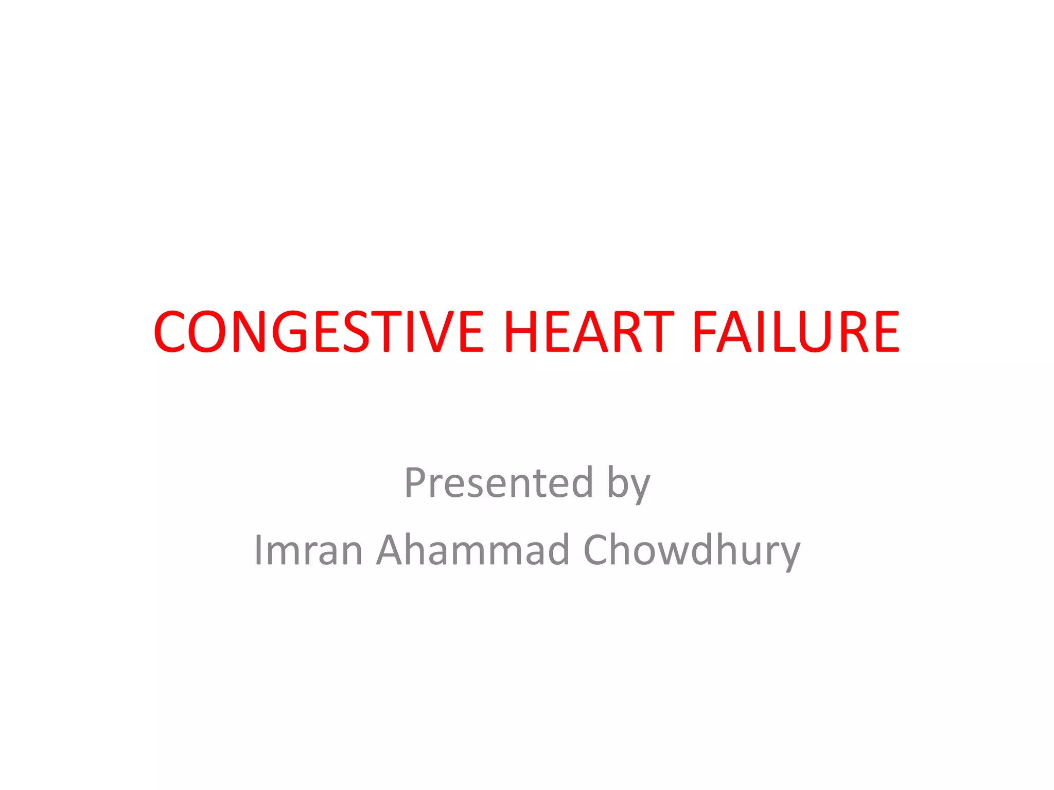 Congestive heart failure | PPTX