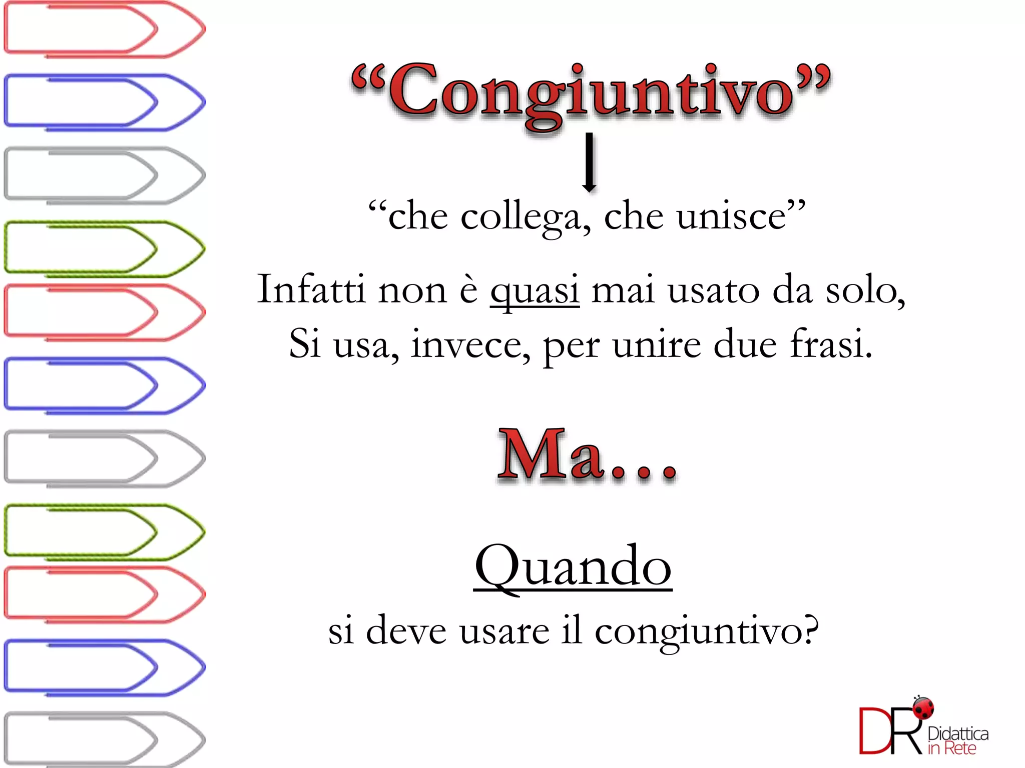 Congiuntivo | PPTX