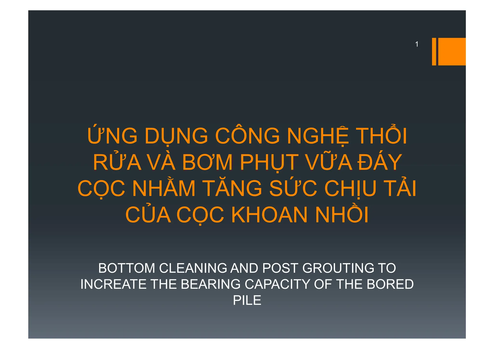 Công nghệ thổi rửa cọc khoan nhồi trong thi công nền móng nhà cao tầng.pdf