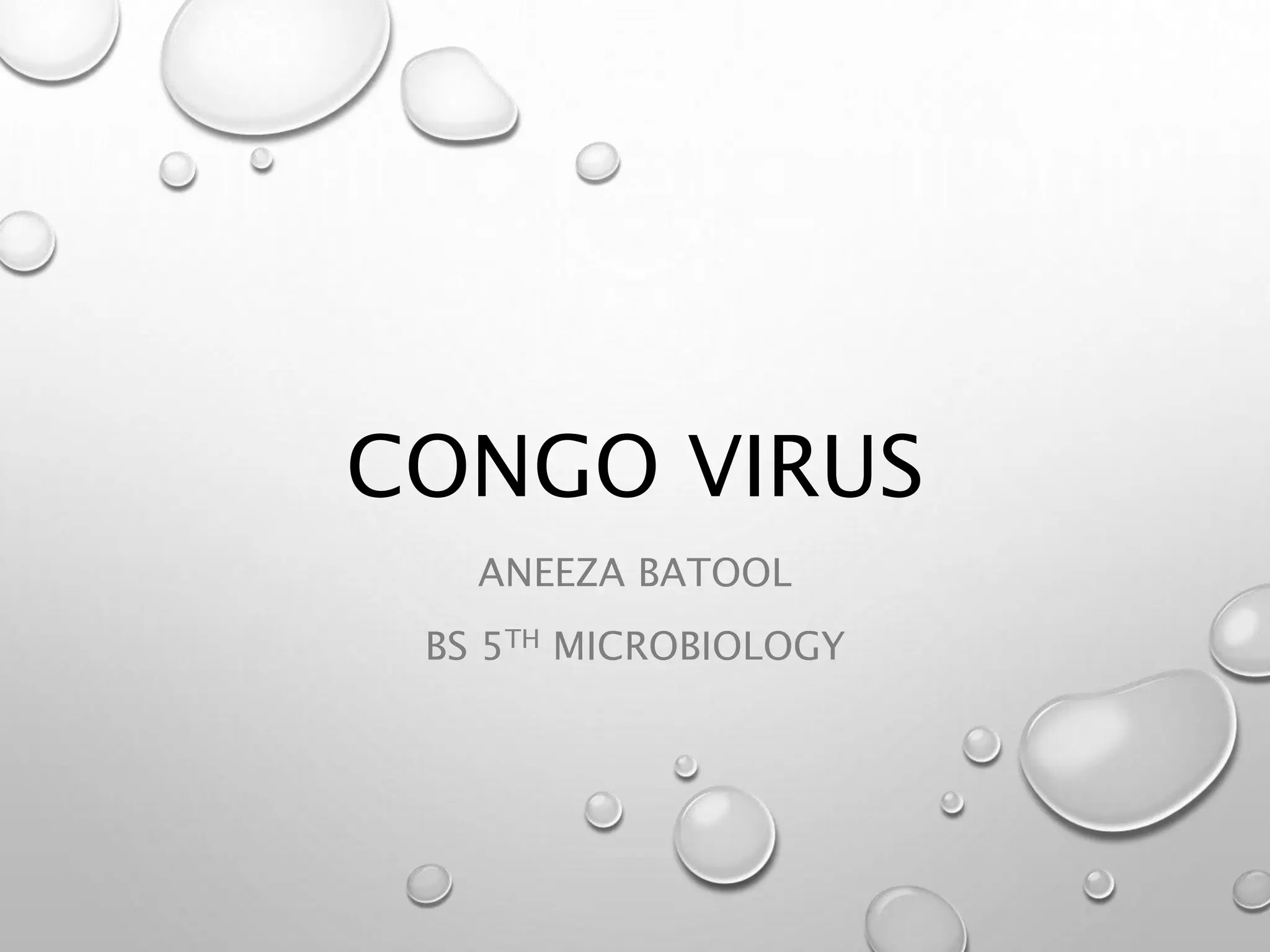 Congo virus | PPTX