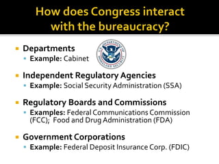 Congress, The Bureaucracy, and Interest Groups | PPT
