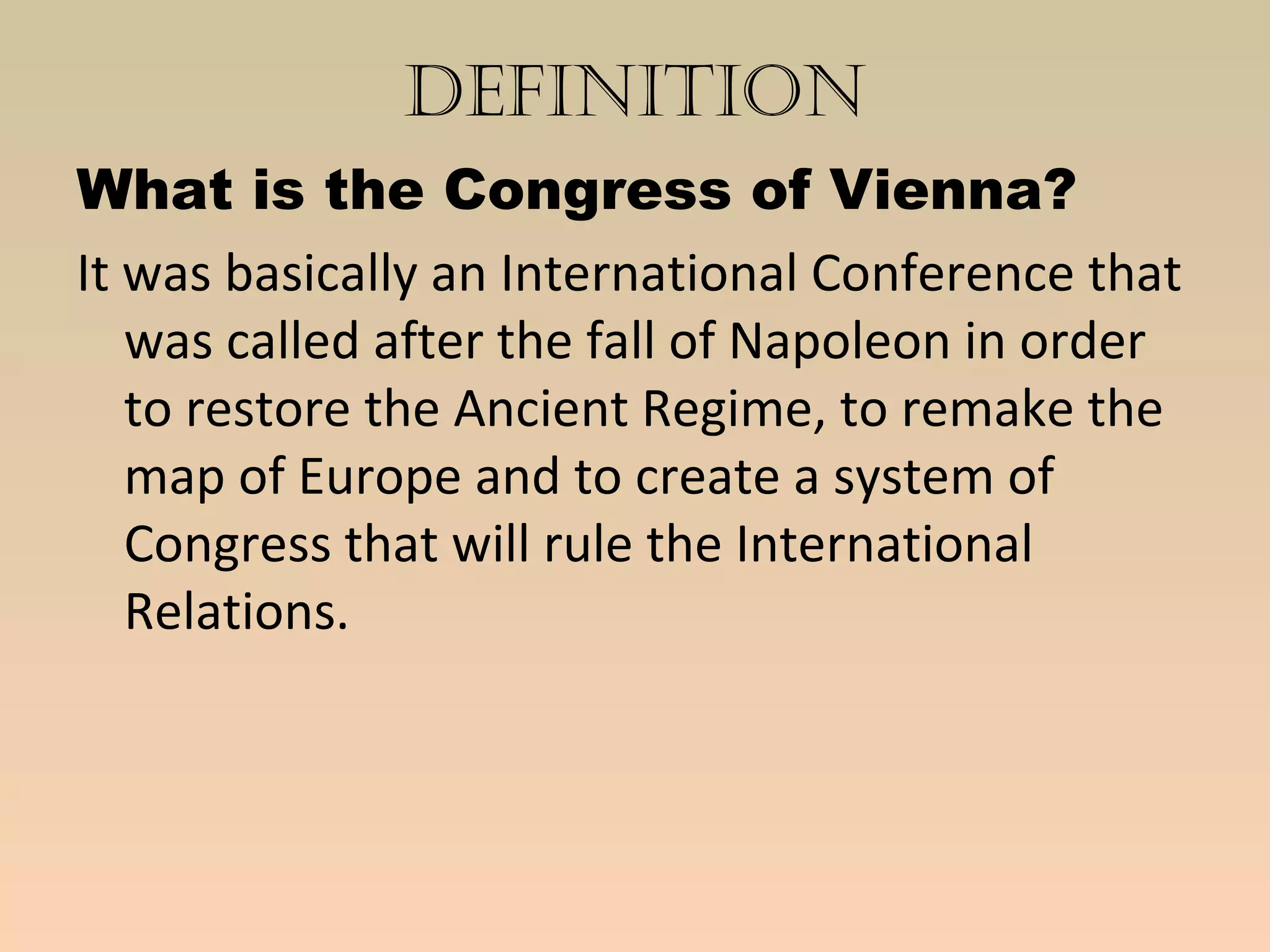 Congress of vienna | PPT | Europe Travel | Travel Locations
