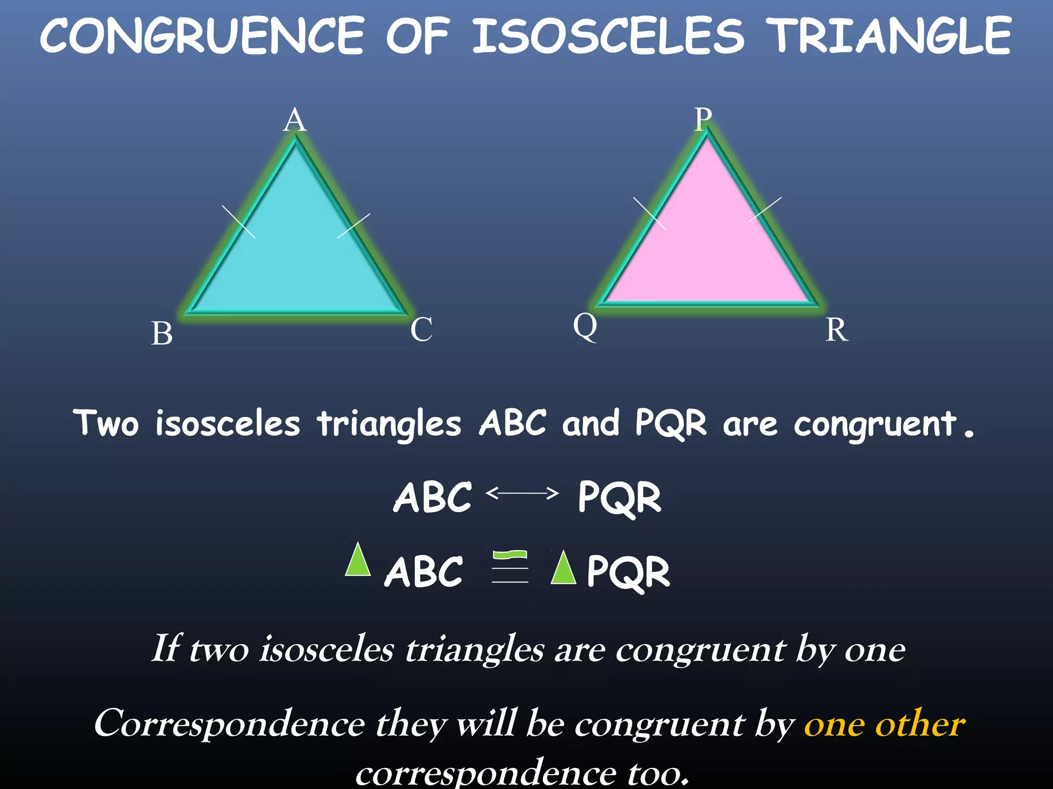 Congruence line,angle,triangles,rectangle-circle etc | PPT