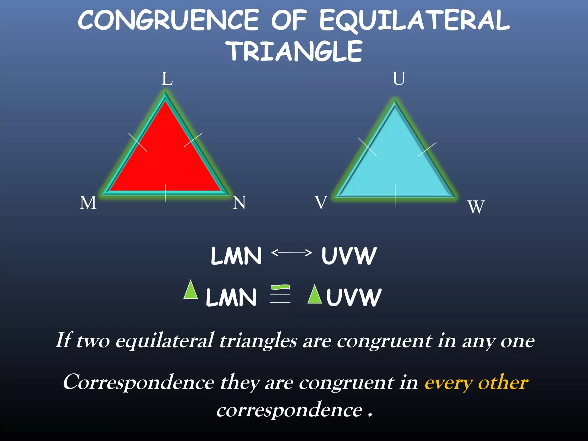 Congruence line,angle,triangles,rectangle-circle etc | PPT