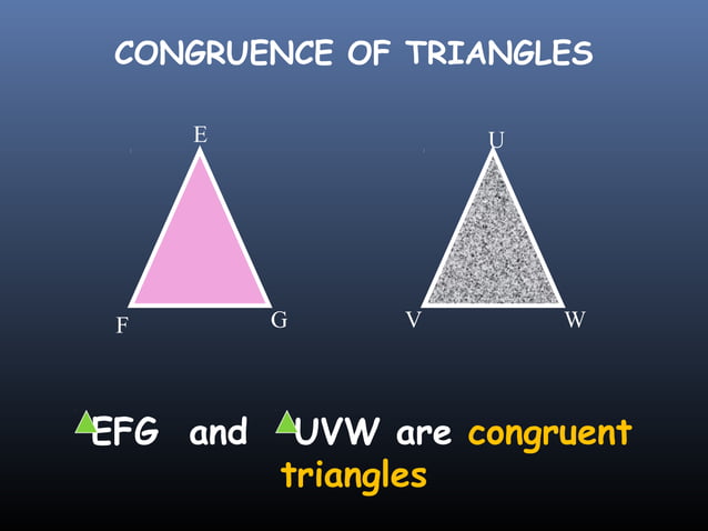 Congruence line,angle,triangles,rectangle-circle etc | PPT | Physics ...