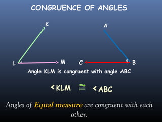 Congruence line,angle,triangles,rectangle-circle etc | PPT