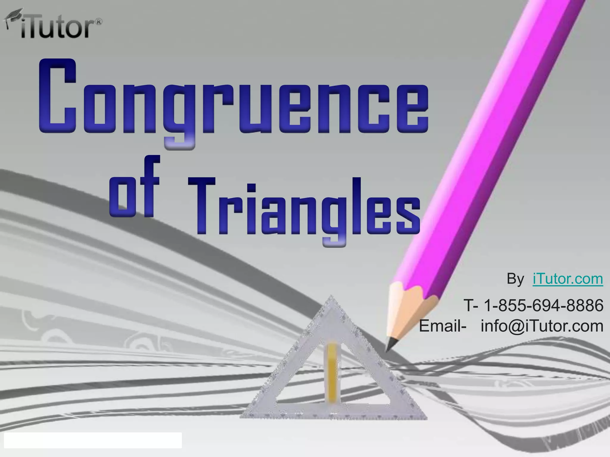 Congruence of Triangle | PPTX