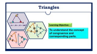Congruence of Triangle 1.pptx Maths, Triangles for GRADE 8 | PPTX