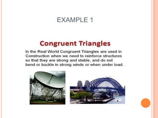 Congruent Real Life Examples