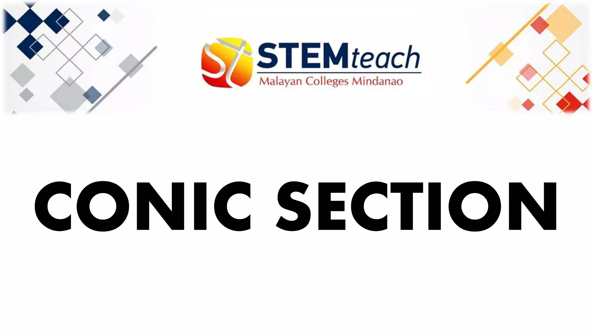 Conic section- ellipse STEM TEACH | PPTX