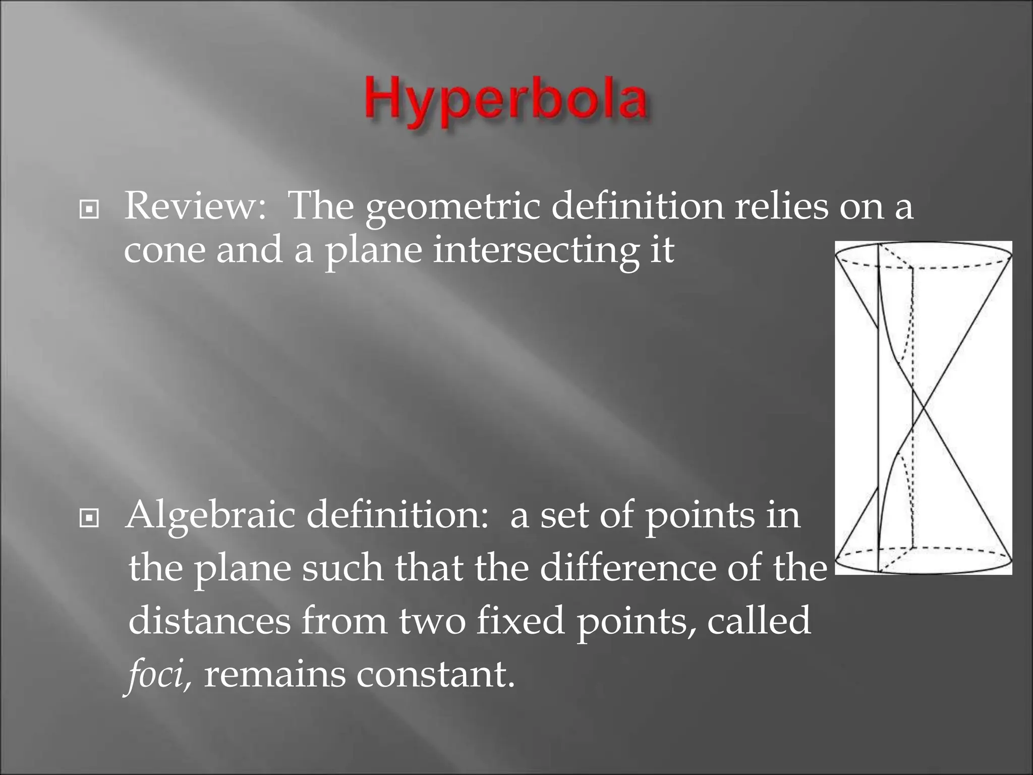 Conic_Sections_Hyperbolas FCIT compat.ppt