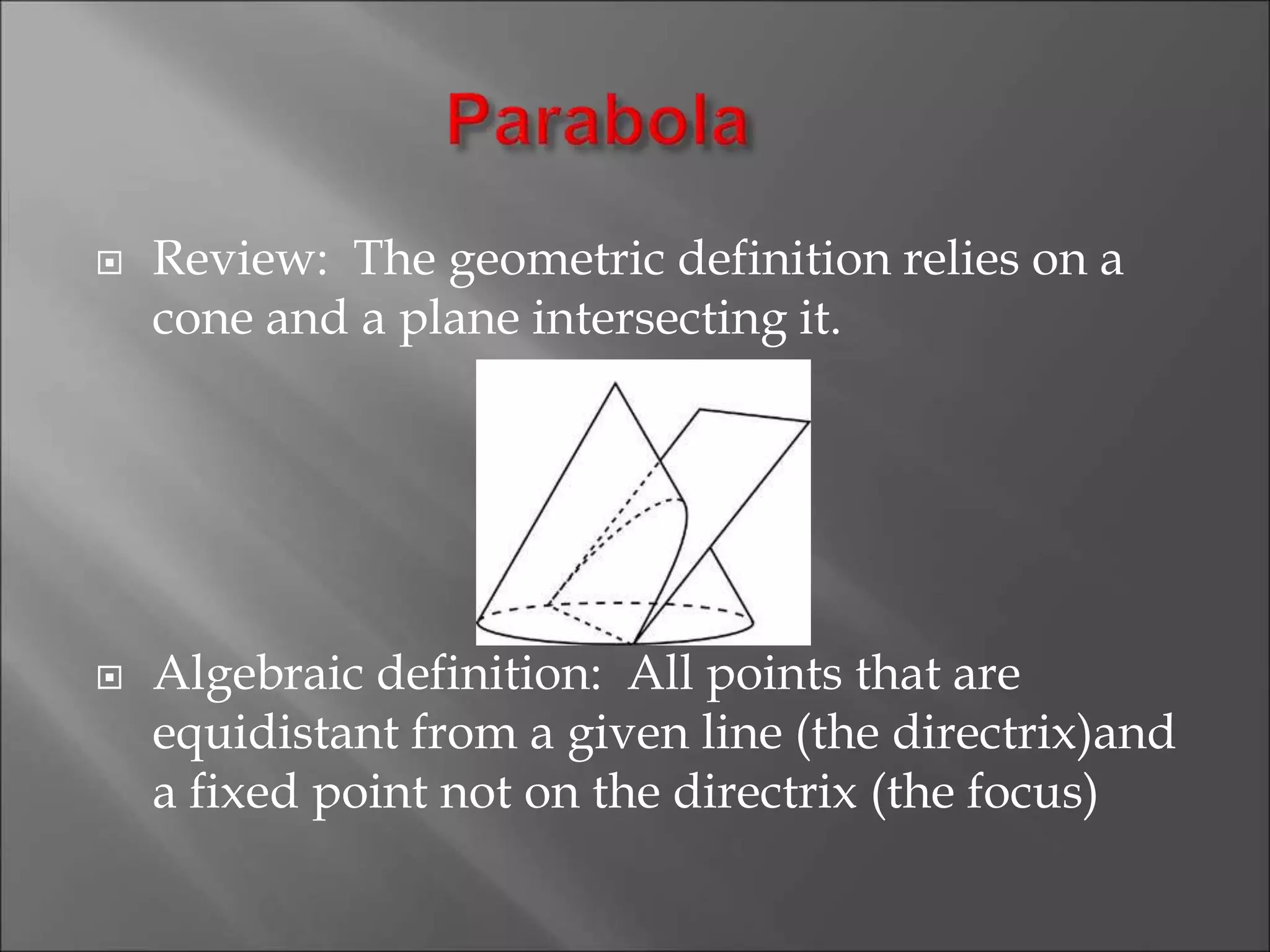 Conic Sections Parabolas FCIT compat.ppt | Physics | Science