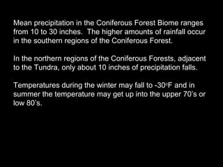 Coniferous forests biome | PPT